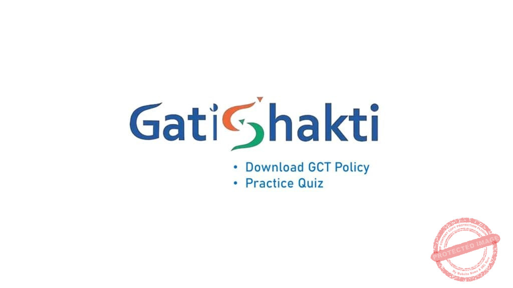 Quiz on Gati Shakti Multi-Modal Cargo Terminal (GCT) - Rail Staff Diary